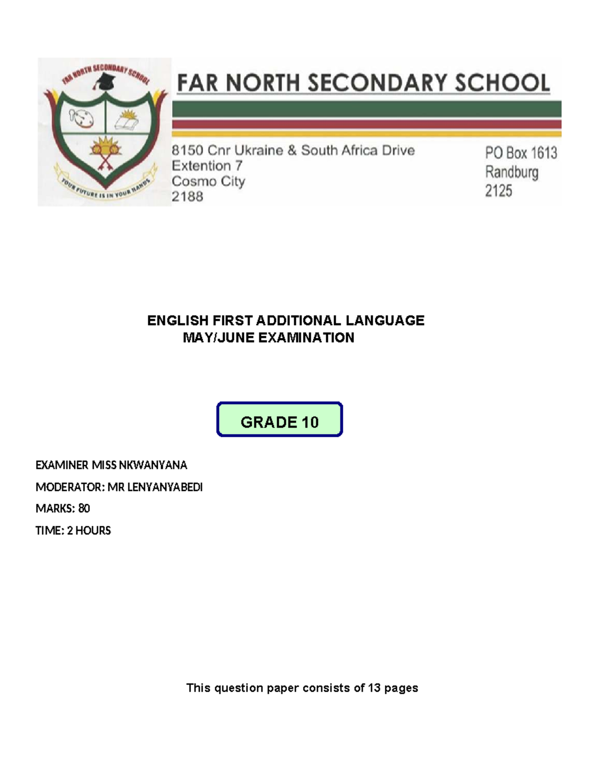 ENGLISH GR 10 FAL FINAL EXAMINATION PAPER 1 - Studocu