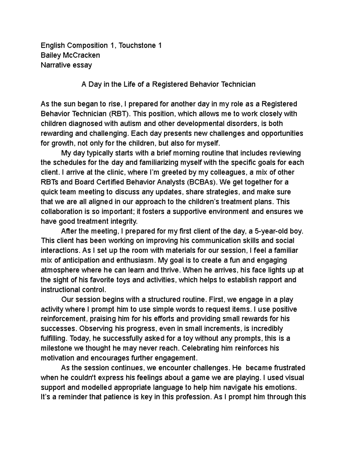 ENG 101: Touchstone 1 Narrative Essay - A Day as an RBT - Studocu