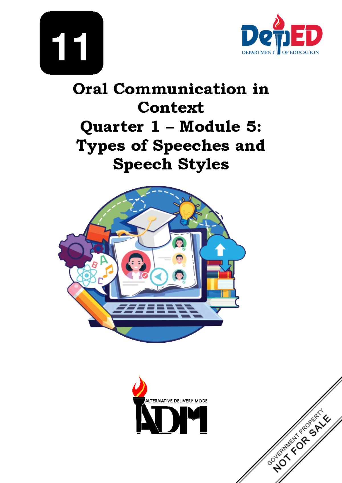Q1-Module 5: Exploring Types of Speeches and Speech Styles - Grade 11 ...