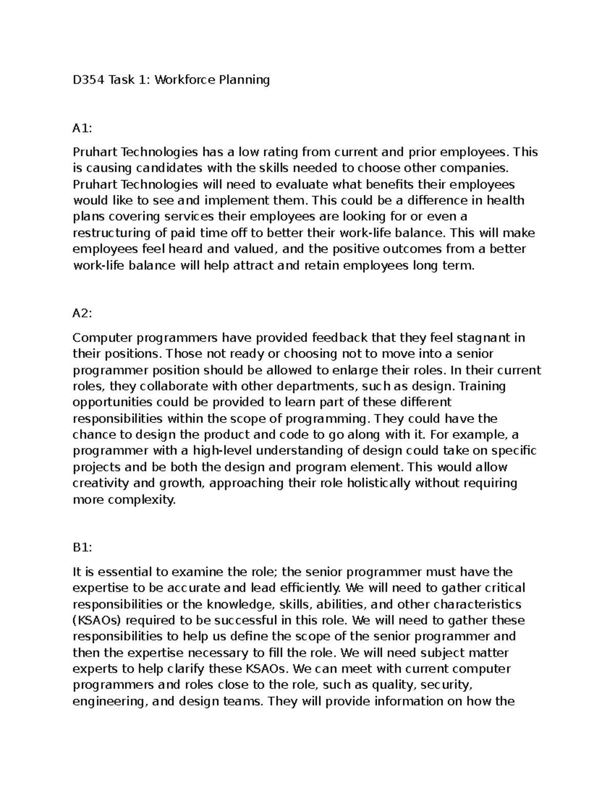 D354 Task 1 - Workforce Planning and Senior Programmer Analysis - Studocu