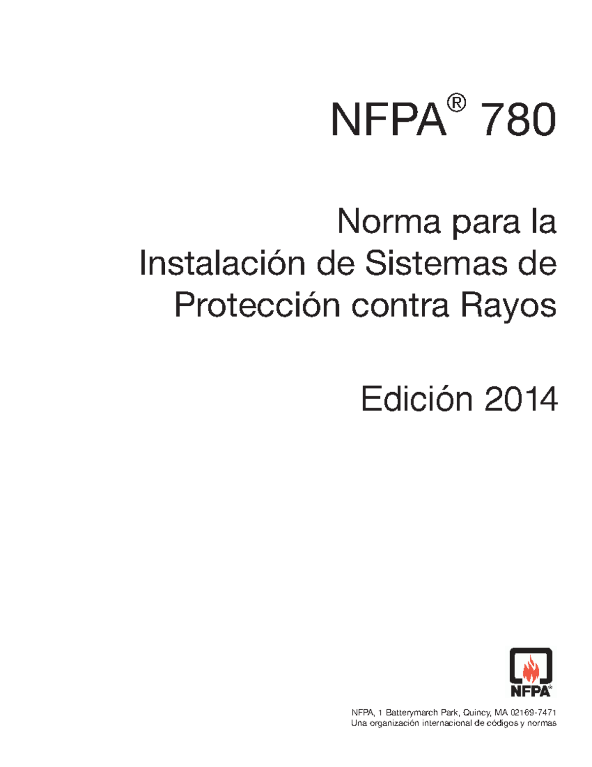 NFPA 780: Norma para la Instalación de Sistemas de Protección contra ...