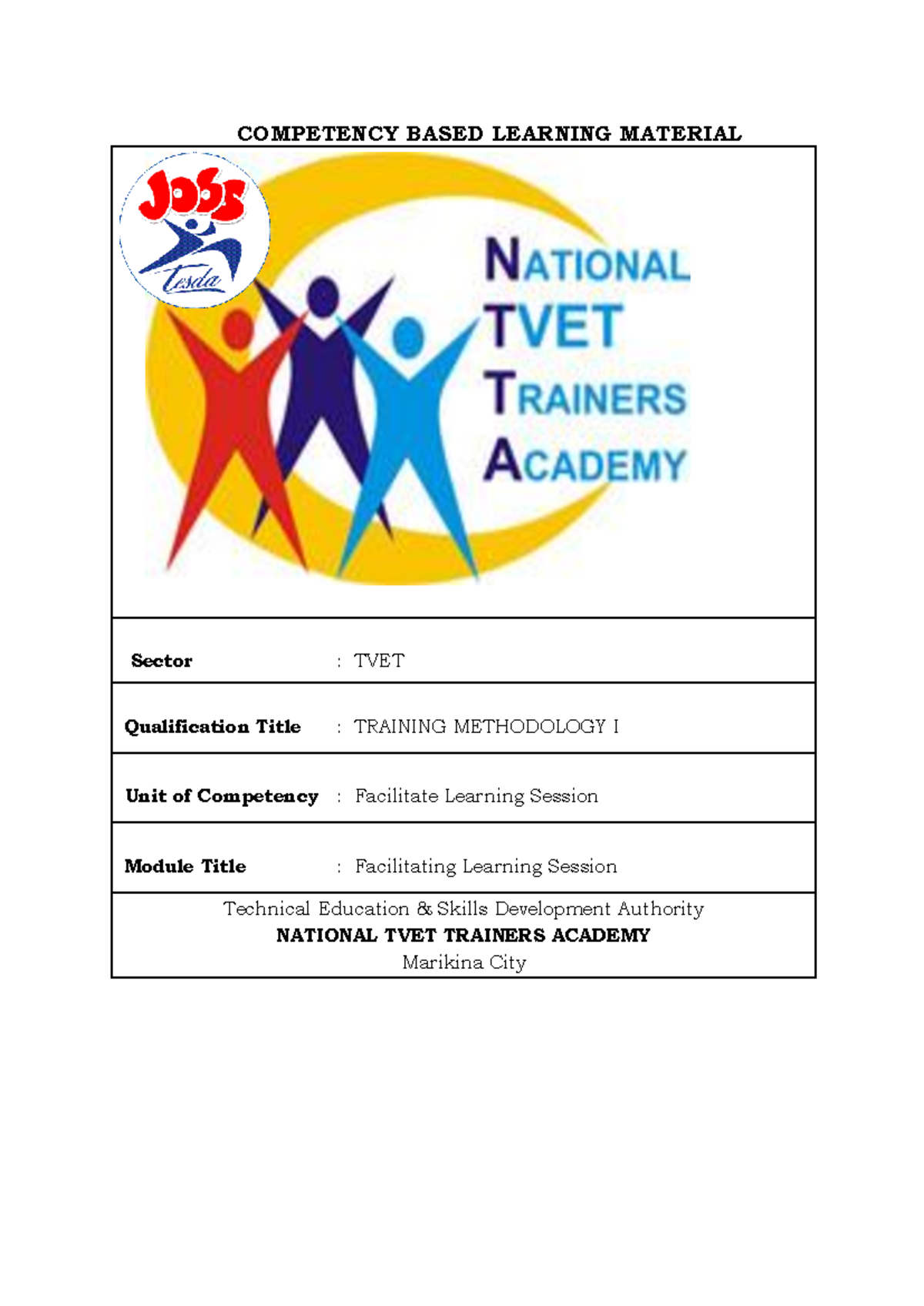 Toaz - cblm - COMPETENCY BASED LEARNING MATERIAL Sector : TVET Qualification Title : TRAINING ...