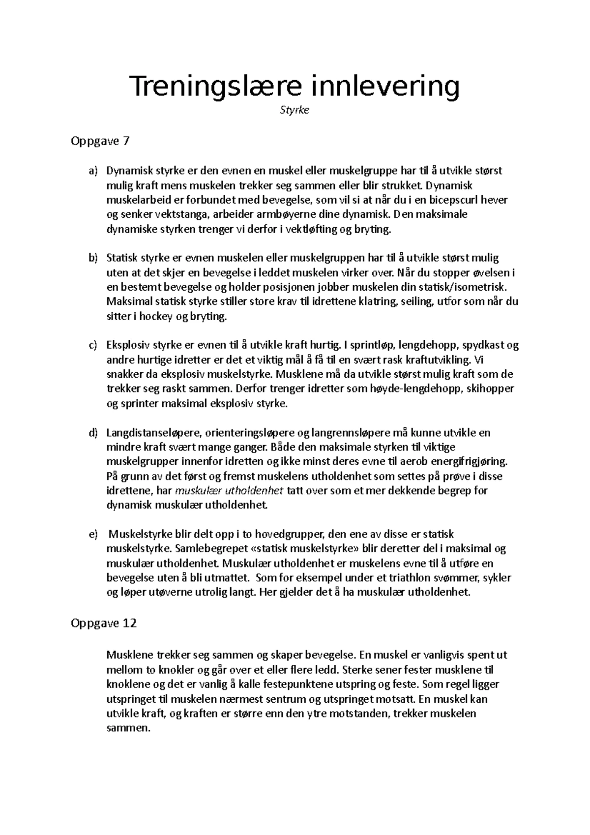 1Treningslære - arbeidskrav og kapasitetsanalyse - Sammendrag ...