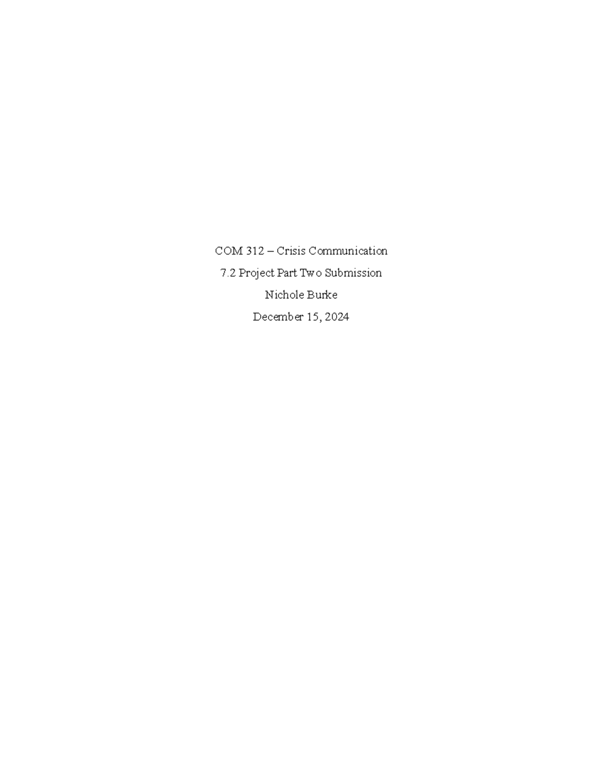 COM 312 Project 7 - Module 7 Assignment - COM 312 – Crisis ...