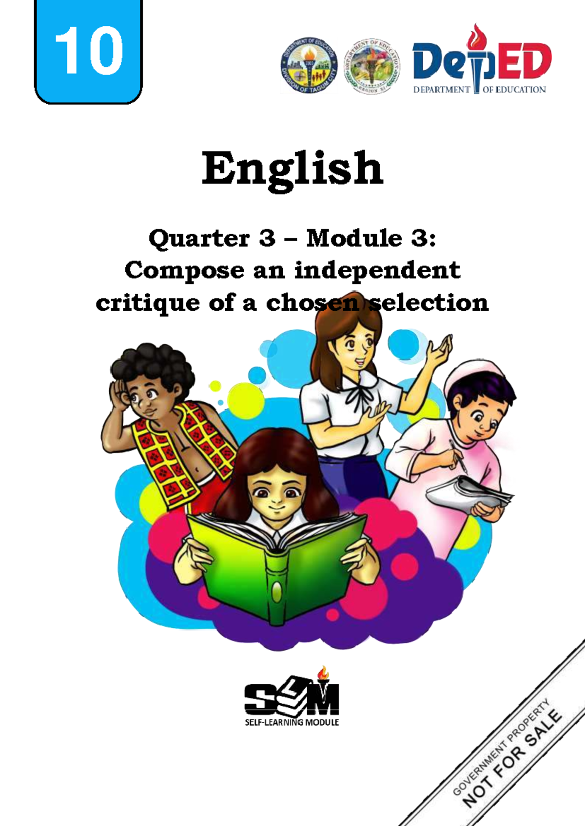 Eng 10 Q3 Module 3: Independent Critique of a Selected Text - Studocu