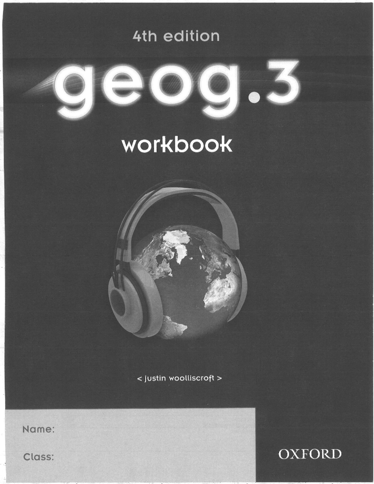Geog-3 Workbook 4th Edition Study Guide - Oxford University Press - Studocu