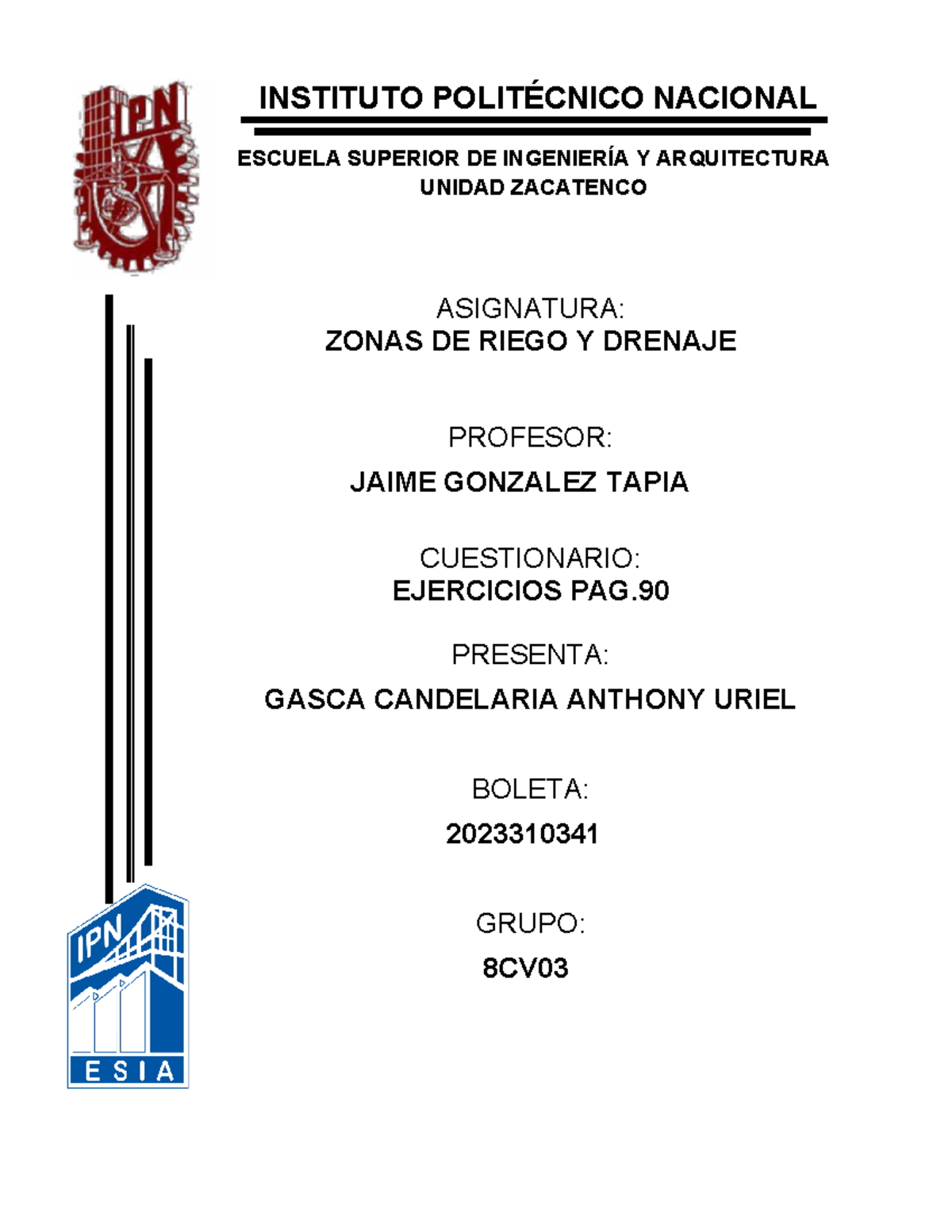 Zonas P90- Gasca Candelaria Anthony Uriel-8CV3 - Zona de riego y ...