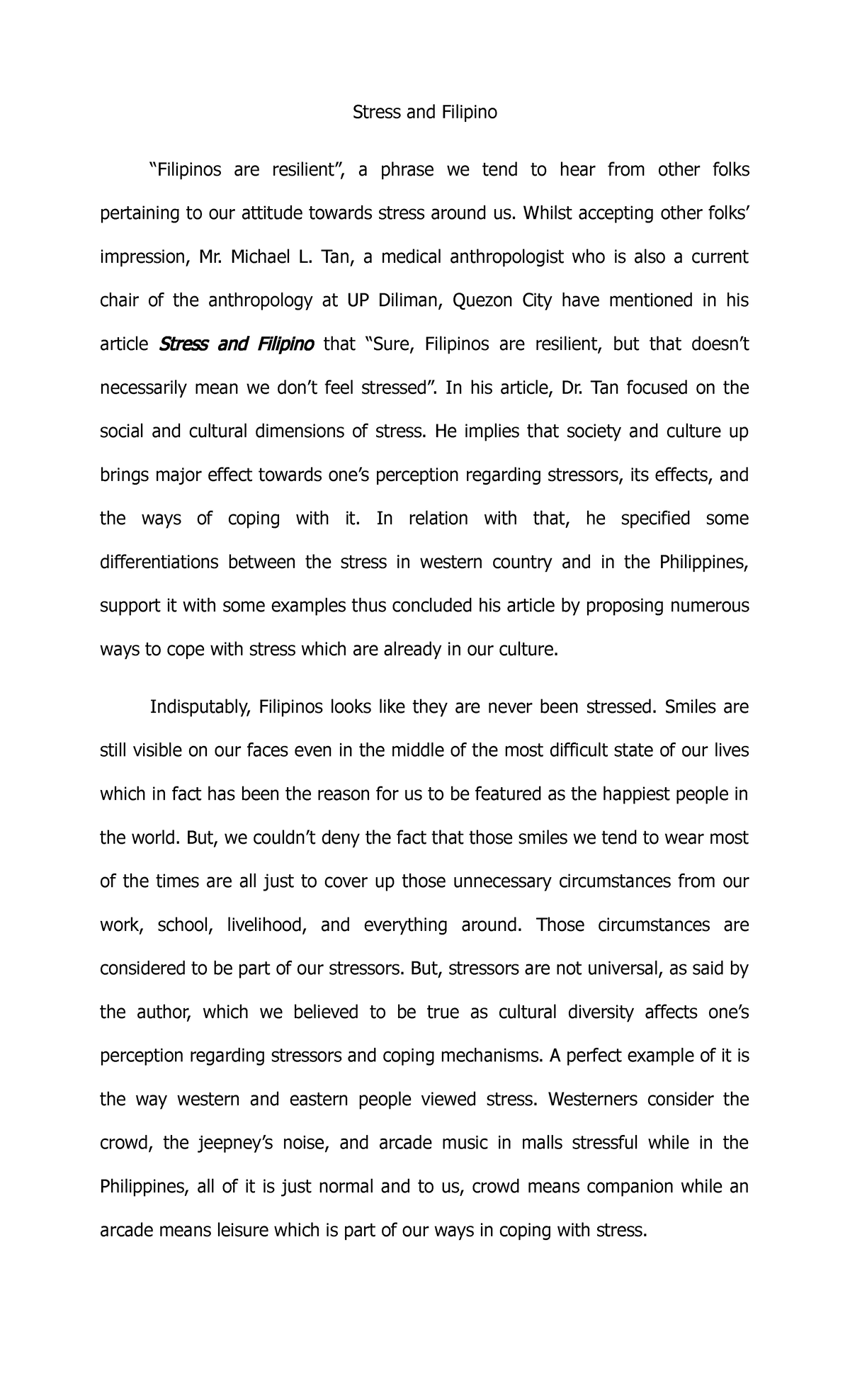 Stress and Filipino - Grade: B+ - Stress and Filipino “Filipinos are ...