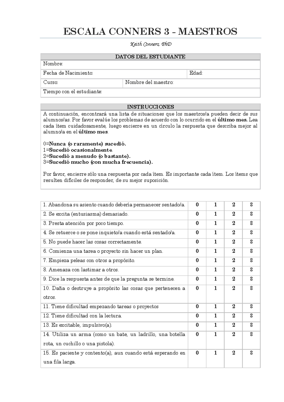 Escala Conners 3 - Cuestionario del Maestro (ESC 3) - Studocu