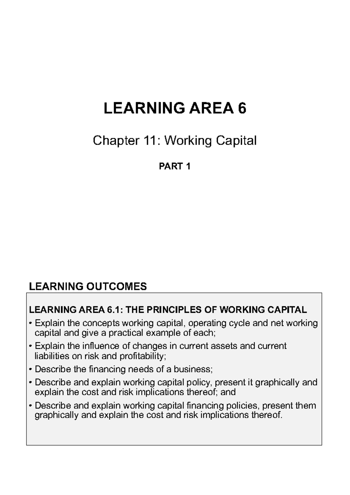 LA 6 - Working captital - LEARNING AREA 6 Chapter 11: Working Capital ...