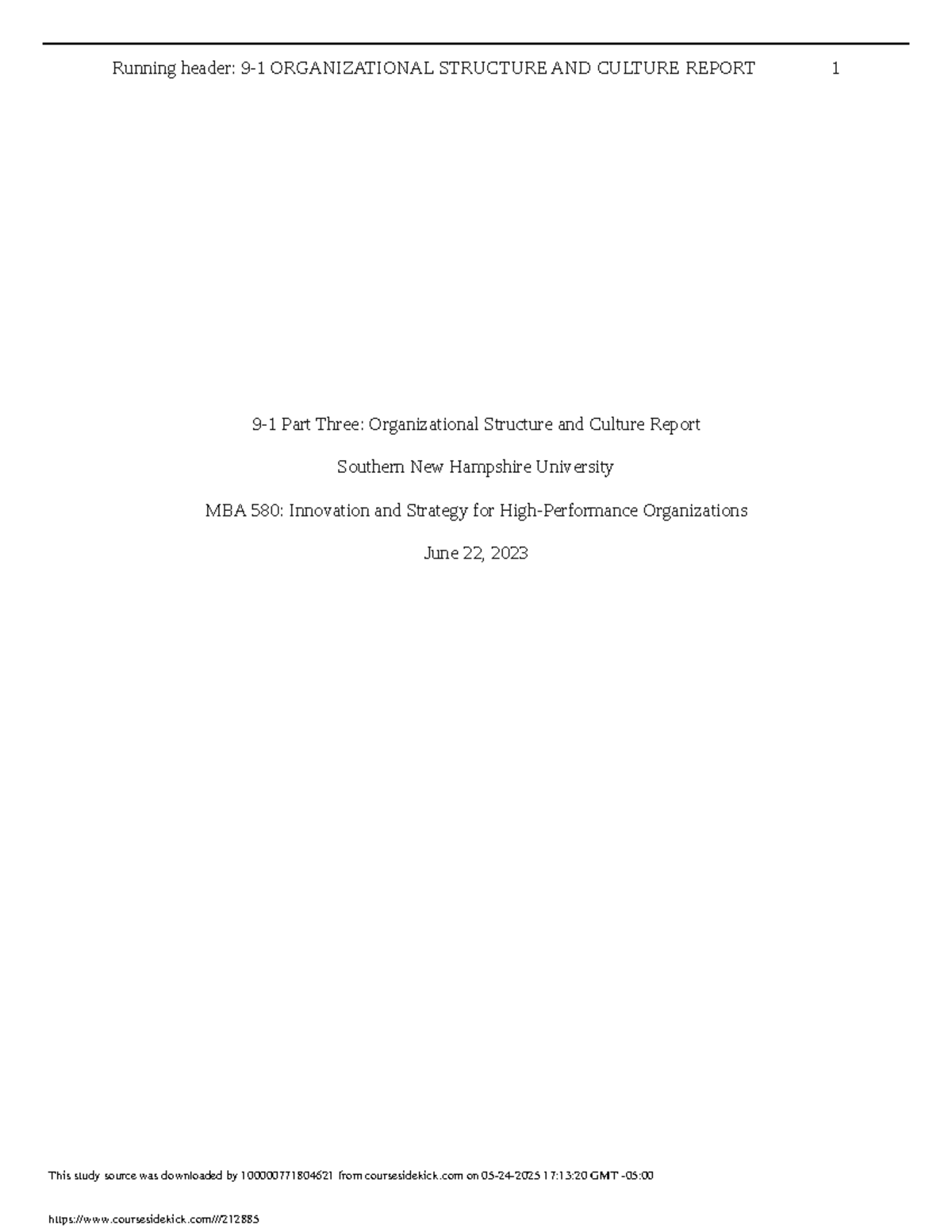 MBA 580: Organizational Structure and Culture Report - Part Three ...