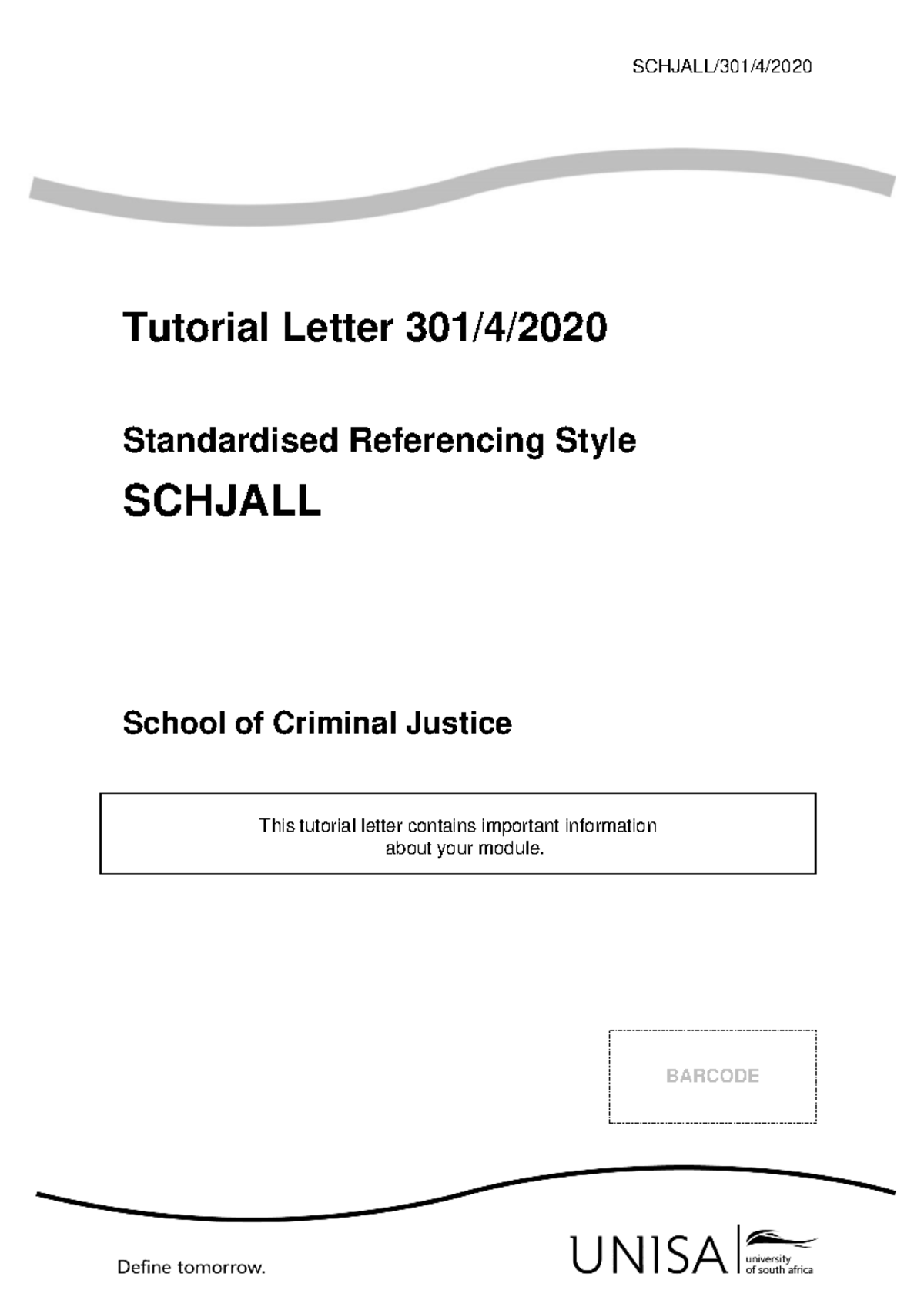 SJD 1501 - Tutorial Letter 301/4/2020 on Standardised Referencing - Studocu