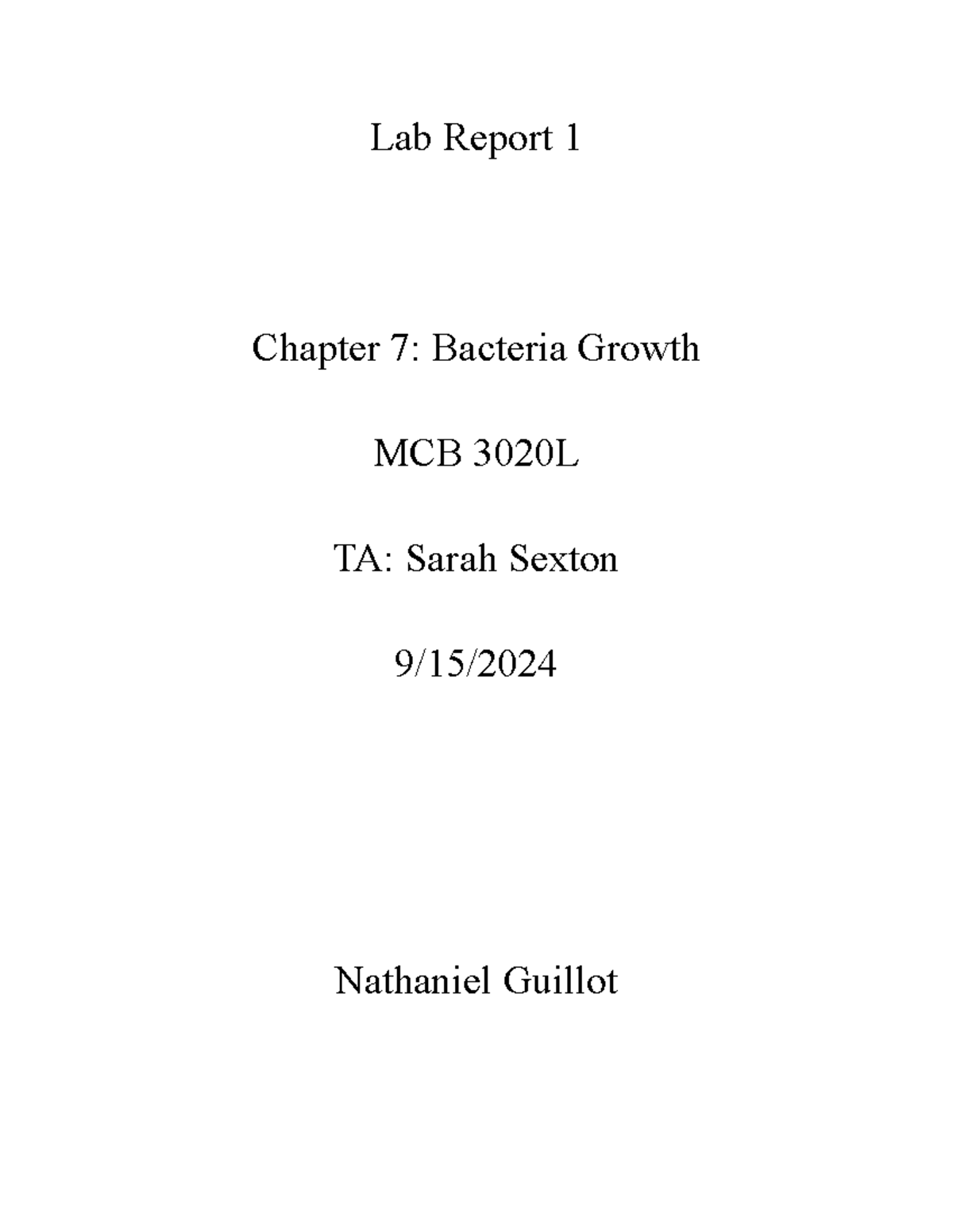 MCB 3020L Lab Report 1: Bacteria Growth Analysis in Chapter 7 - Studocu