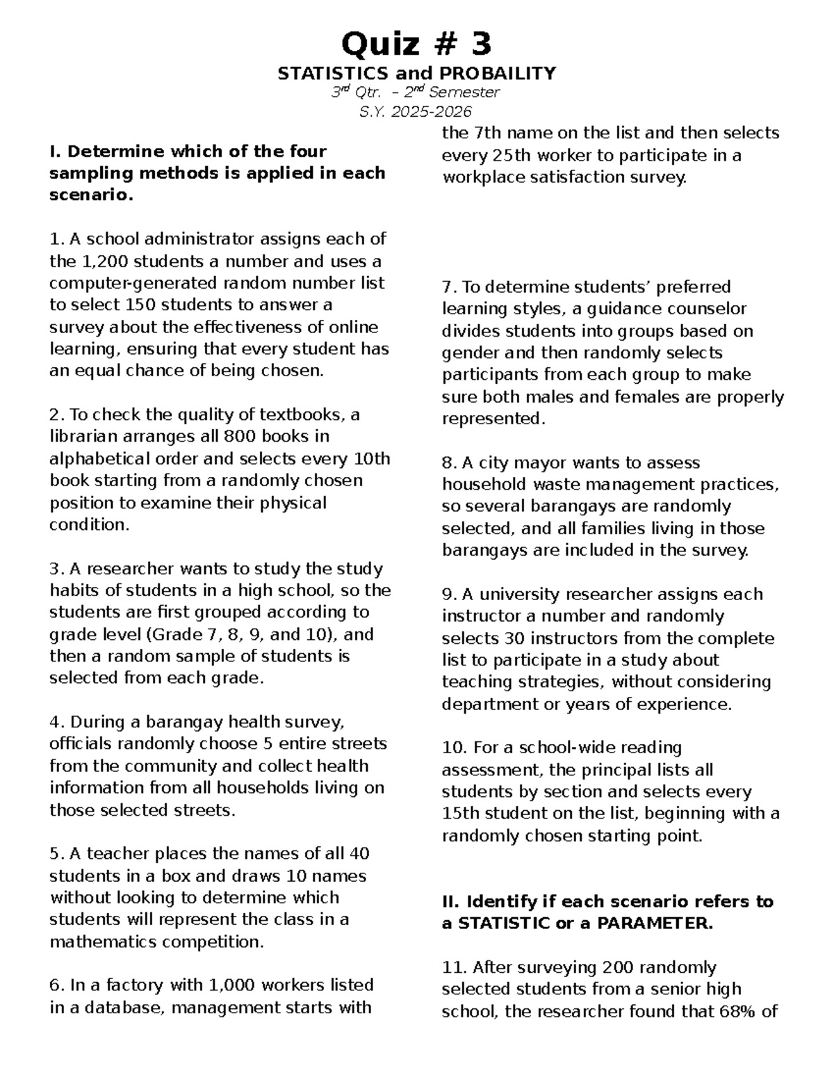 Quiz 3: Sampling Methods & Data Analysis in STATISTICS 3RD Qtr. - Studocu