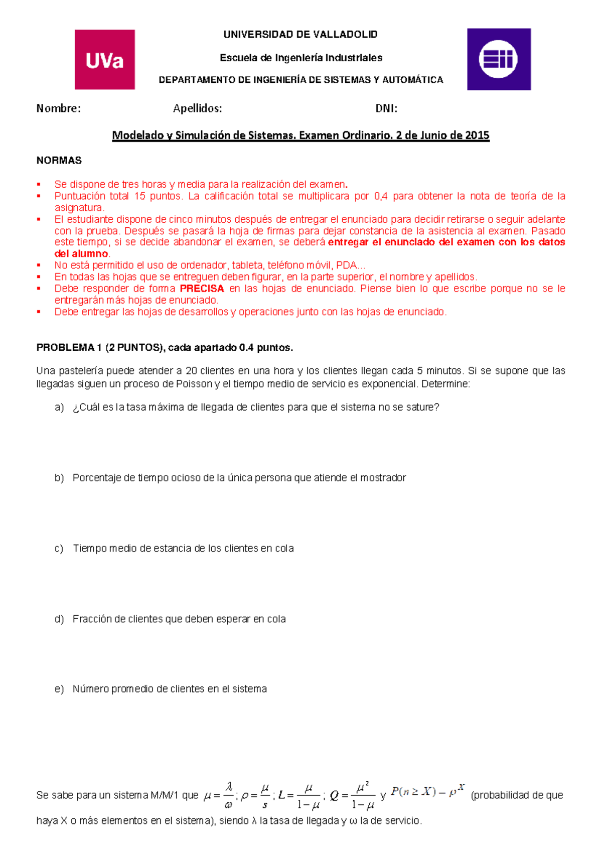 Examen Ordinario de Modelado y Simulación de Sistemas - 14-15 - Studocu