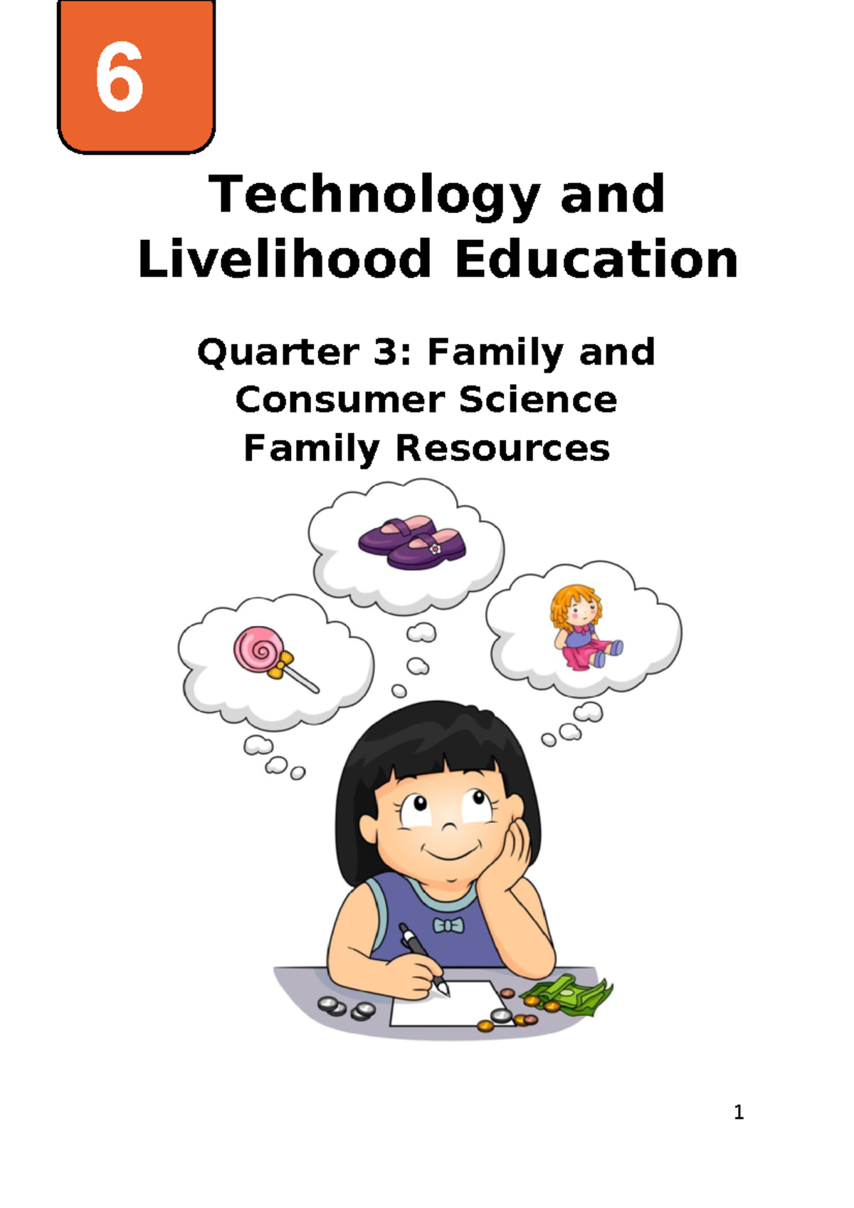 TLE 6: Family & Consumer Science - Family Resources Overview - Studocu
