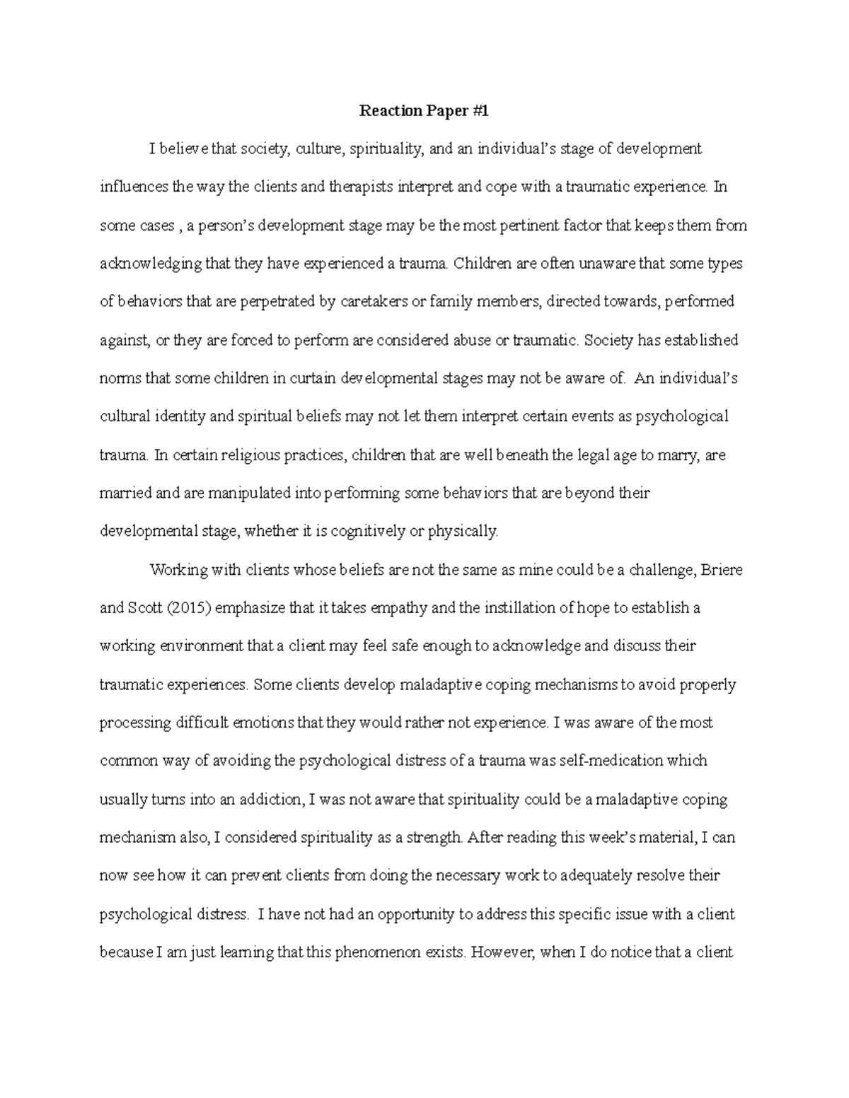 Reaction Paper #1 - Reflection Essay - Reaction Paper # I believe that ...