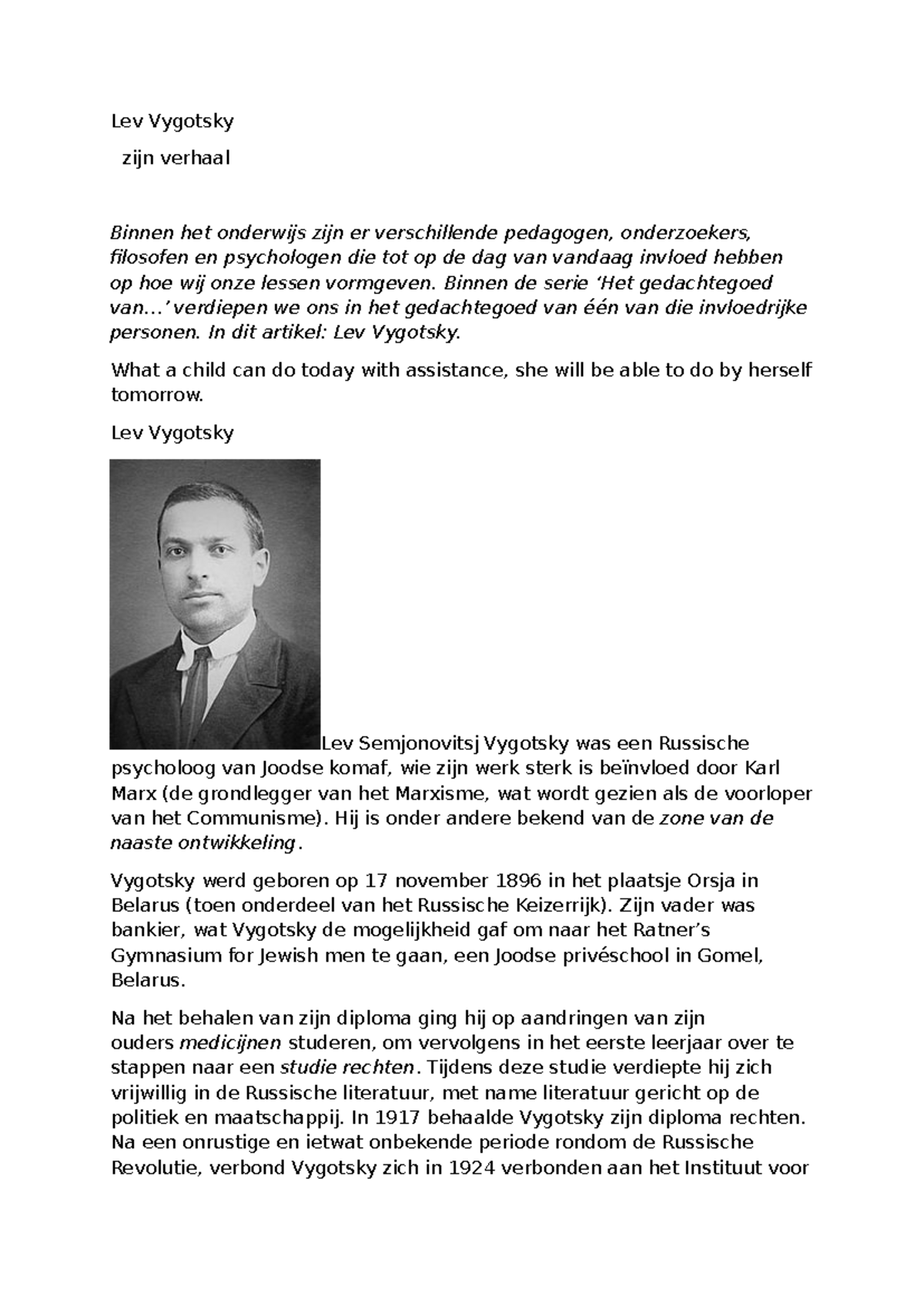 Lev Vygotsky: Zijn Invloed op Onderwijs en Psychologie - Studocu