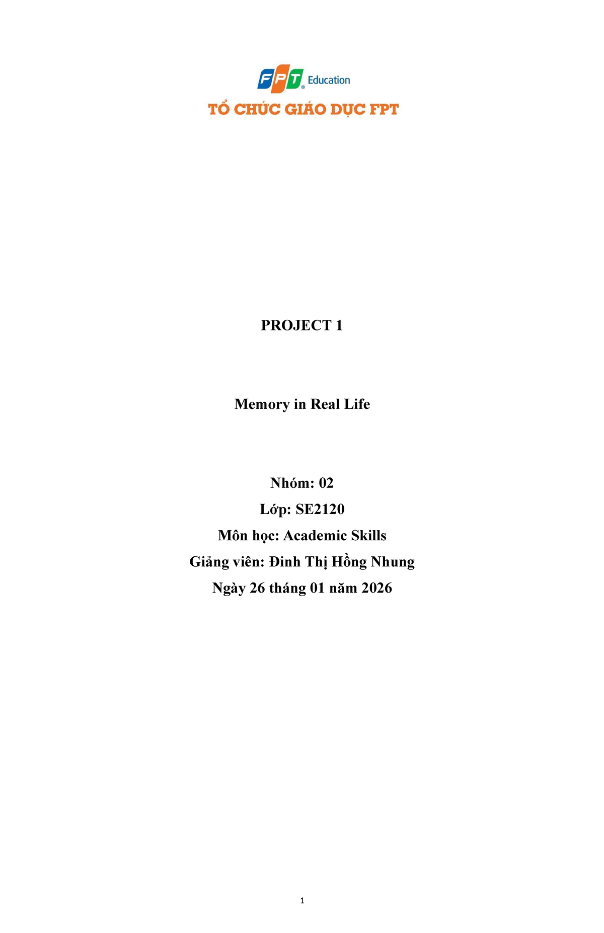 Memory in Real Life Project - SE2120 Academic Skills - Studocu