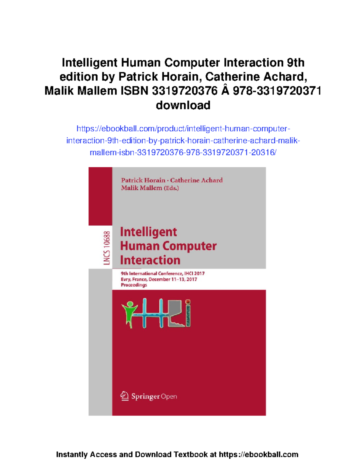 Intelligent Human-Computer Interaction: IHCI 2017 Proceedings Overview ...