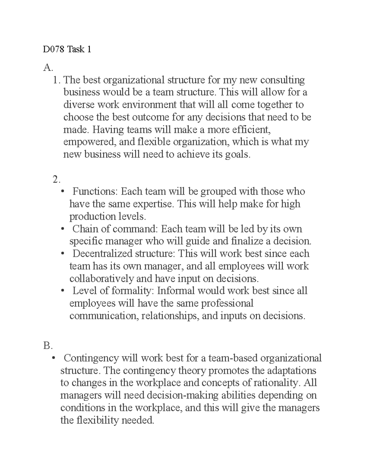 D078 Task 1 - Optimal Team Structure for Consulting Business - Studocu