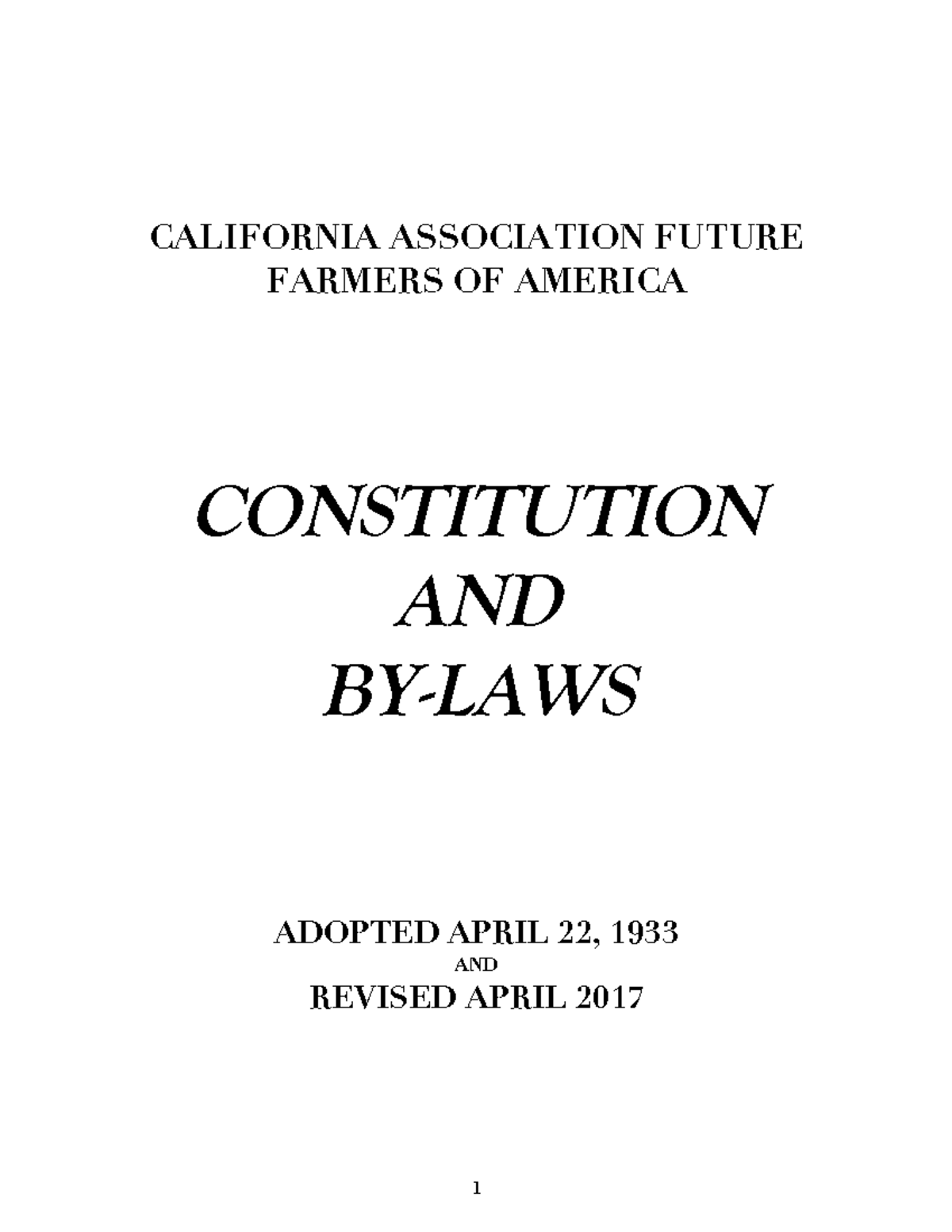 California FFA Constitution: Adopted April 22, 1933, Revised 2017 - Studocu