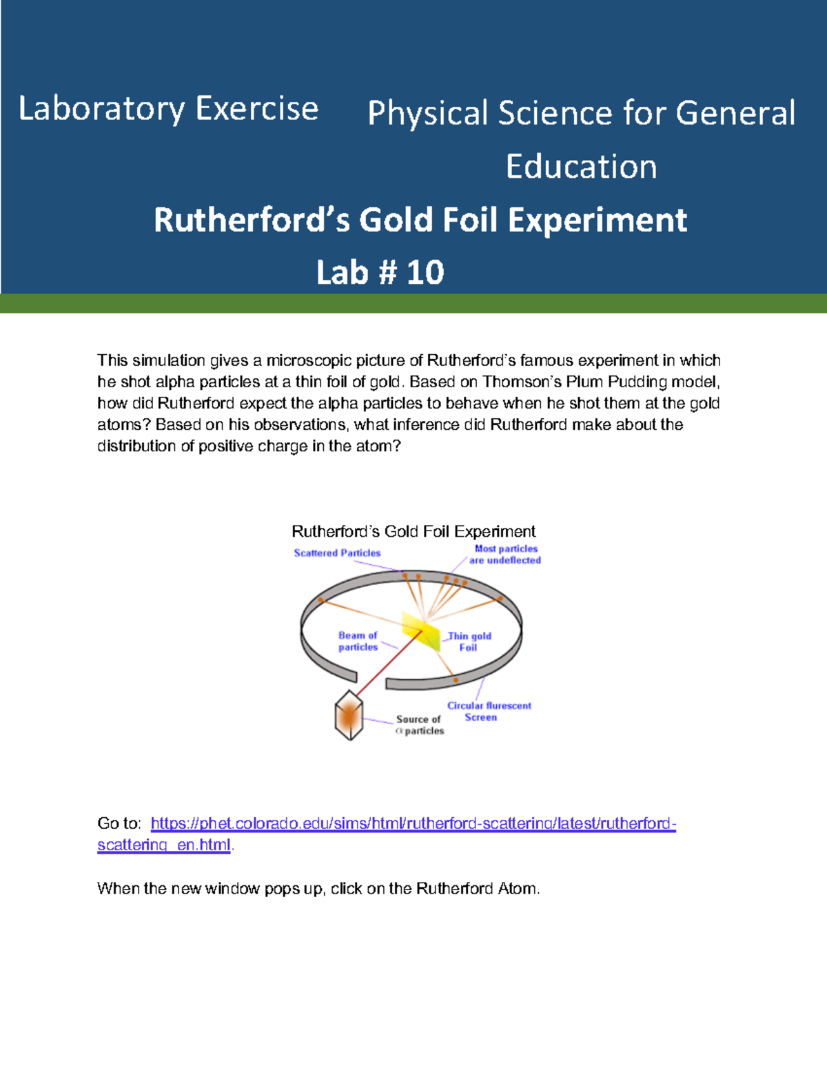 Lab #10, Rutherford s Gold Foil Experiment - This simulation gives a ...