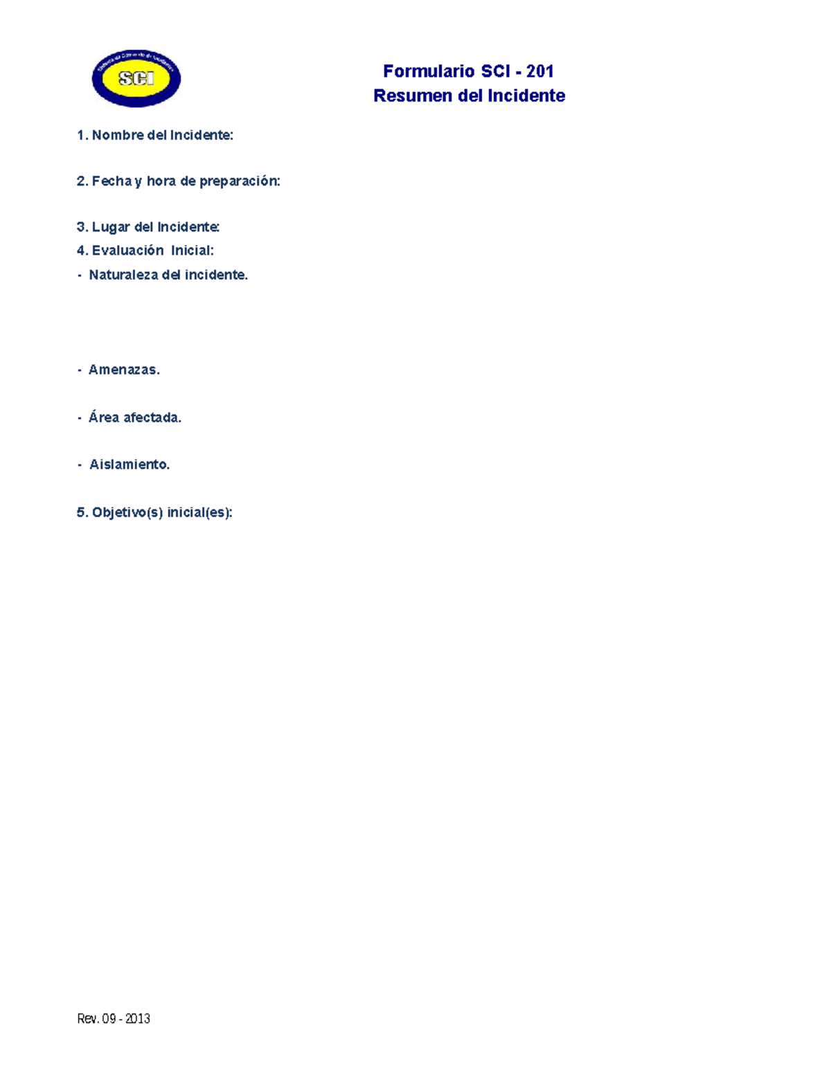 SCI 201 Formulario: Resumen del Incidente y Estrategias - Studocu