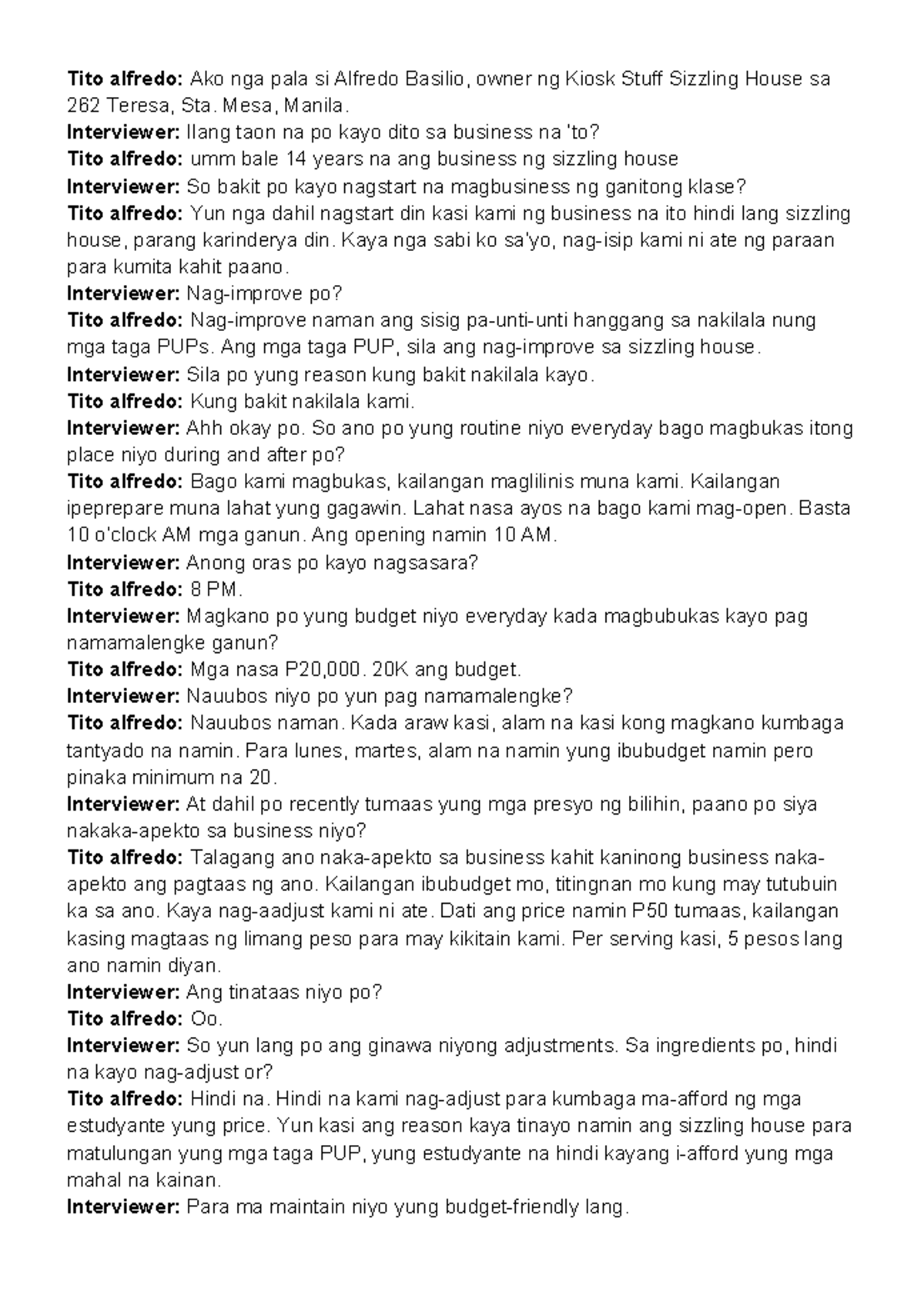 Tito Alfredo - transcript - Tito alfredo: Ako nga pala si Alfredo Basilio, owner ng Kiosk Stuff ...