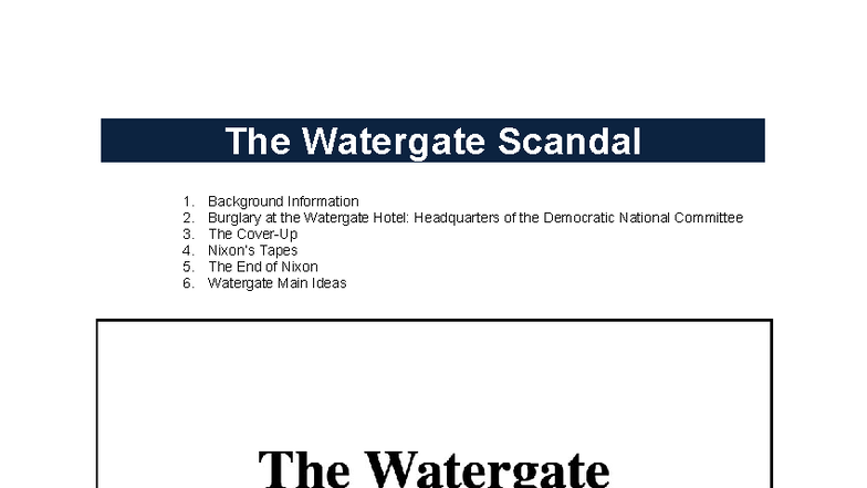 Watergate Scandal Overview: Key Events & Lessons Learned - Studocu