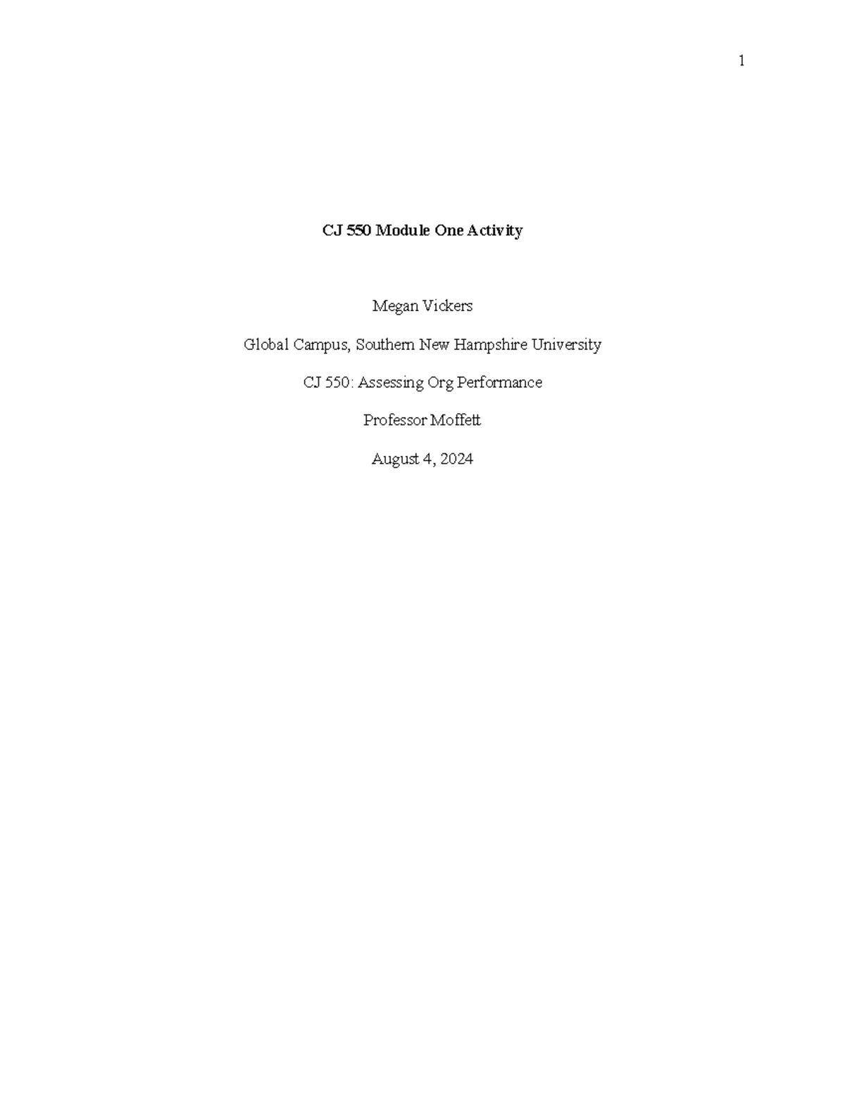 CJ 550 Module One Activity - CJ 550 Module One Activity Megan Vickers ...