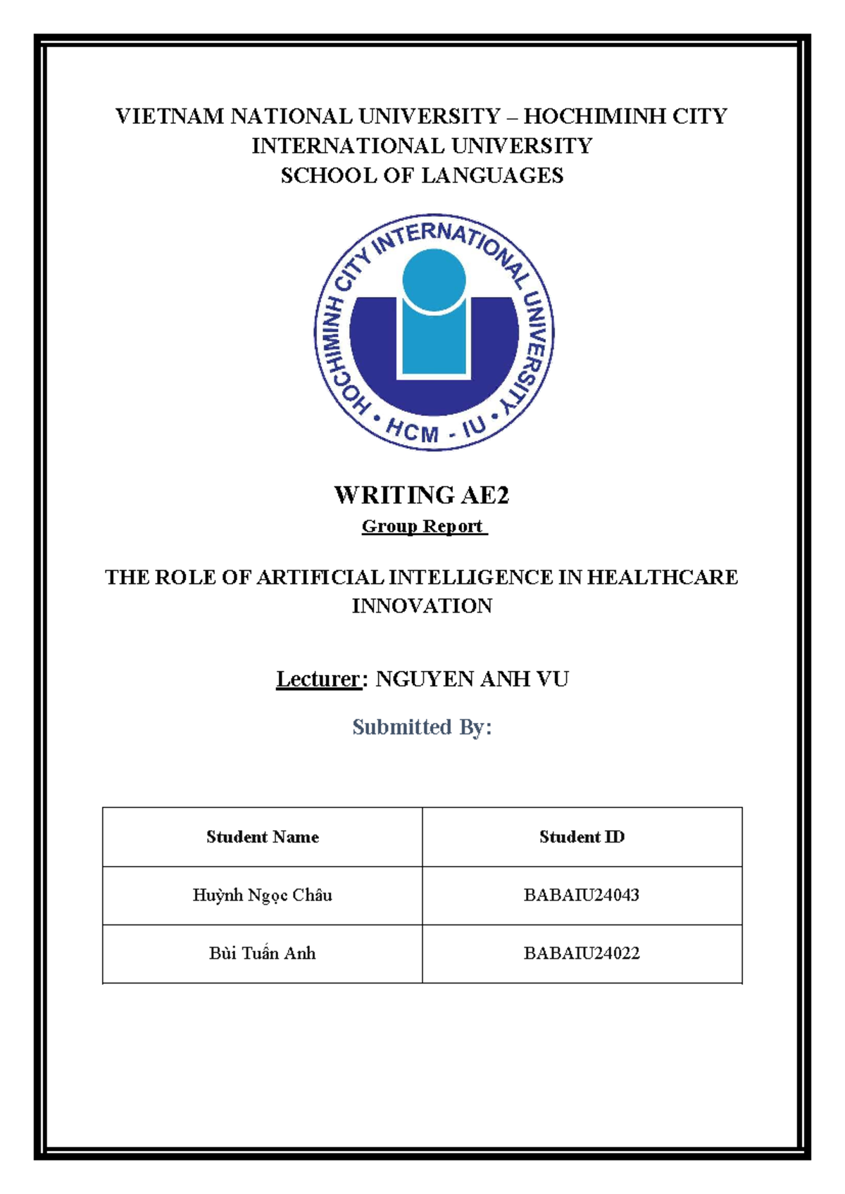 Writing AE2 G10: The Role of AI in Healthcare Innovation Report - Studocu