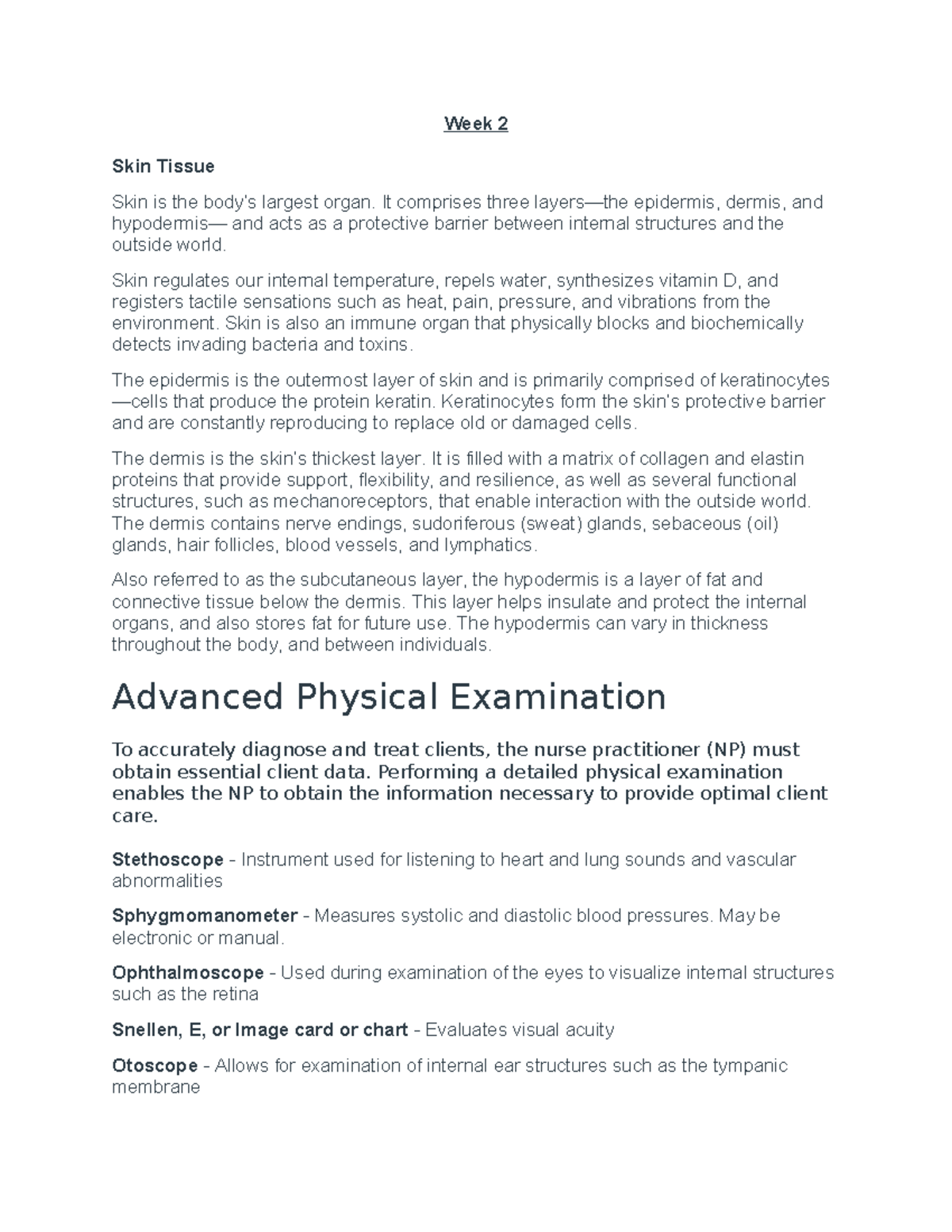 NR 509 Week 2 - Comprehensive Overview of Skin Tissue and Examination ...