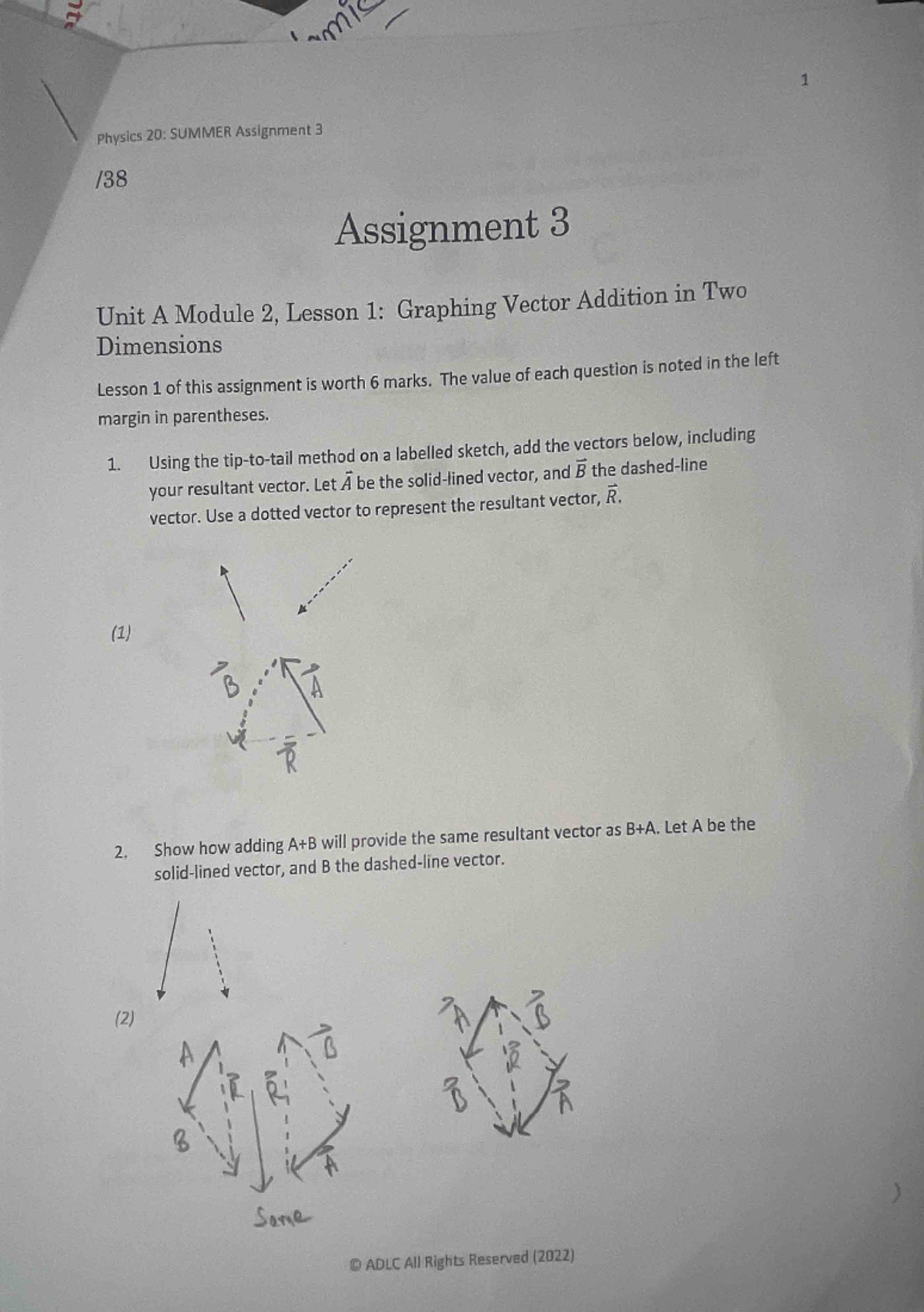 Assignment 3 jaideep - Answers - \ Physics20:SUMMERAssignment 3 ...