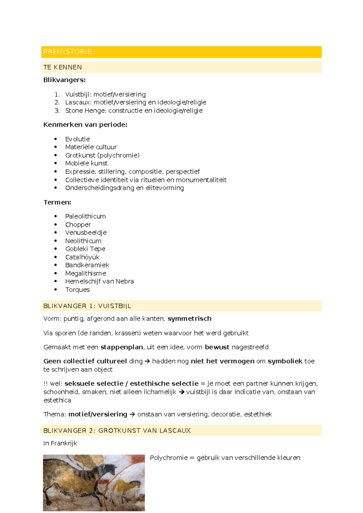 Prehistorie Blikvangers: Vuistbijl, Lascaux & Stone Henge - Studocu