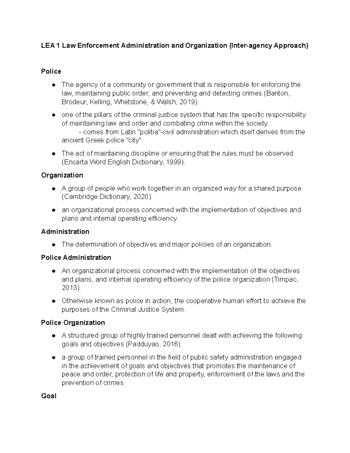 LEA 1 Law Enforcement Administration and Organization - one of the ...