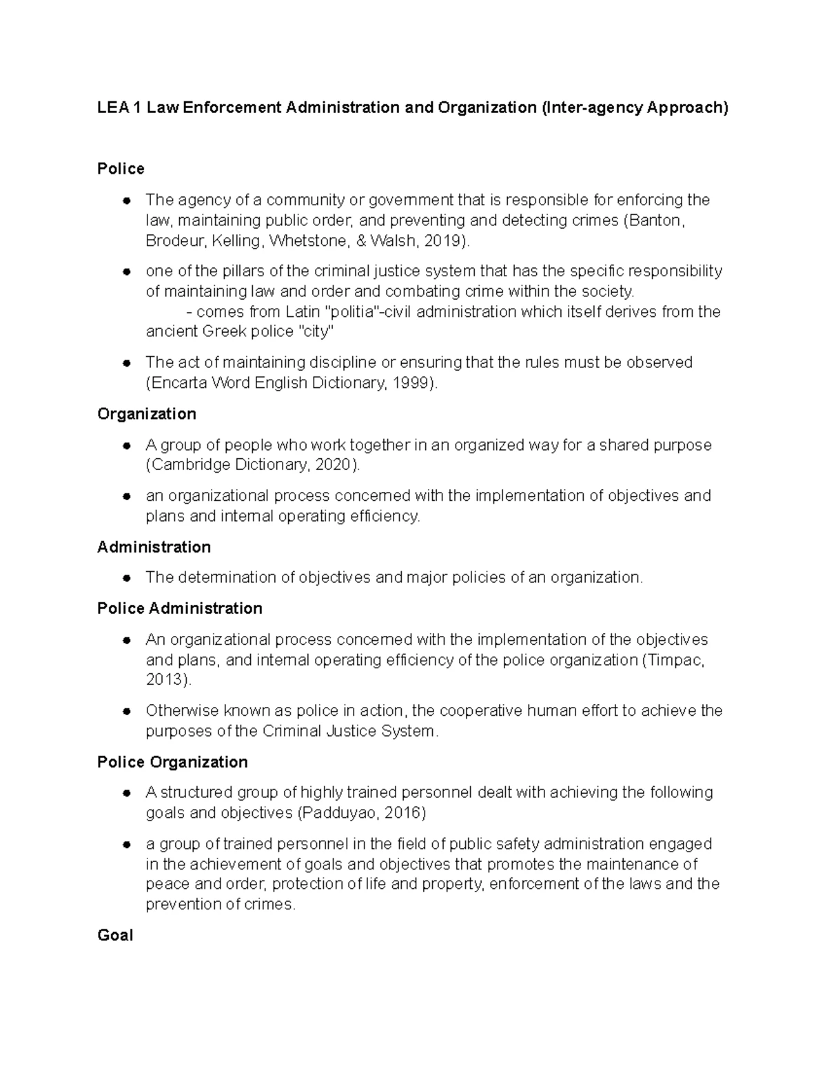 LEA 1 Law Enforcement Administration and Organization - one of the ...