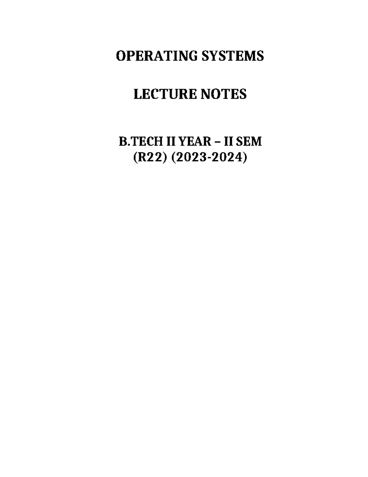 Operating Systems Lecture Notes B.Tech II Year II Sem (R22) - Studocu