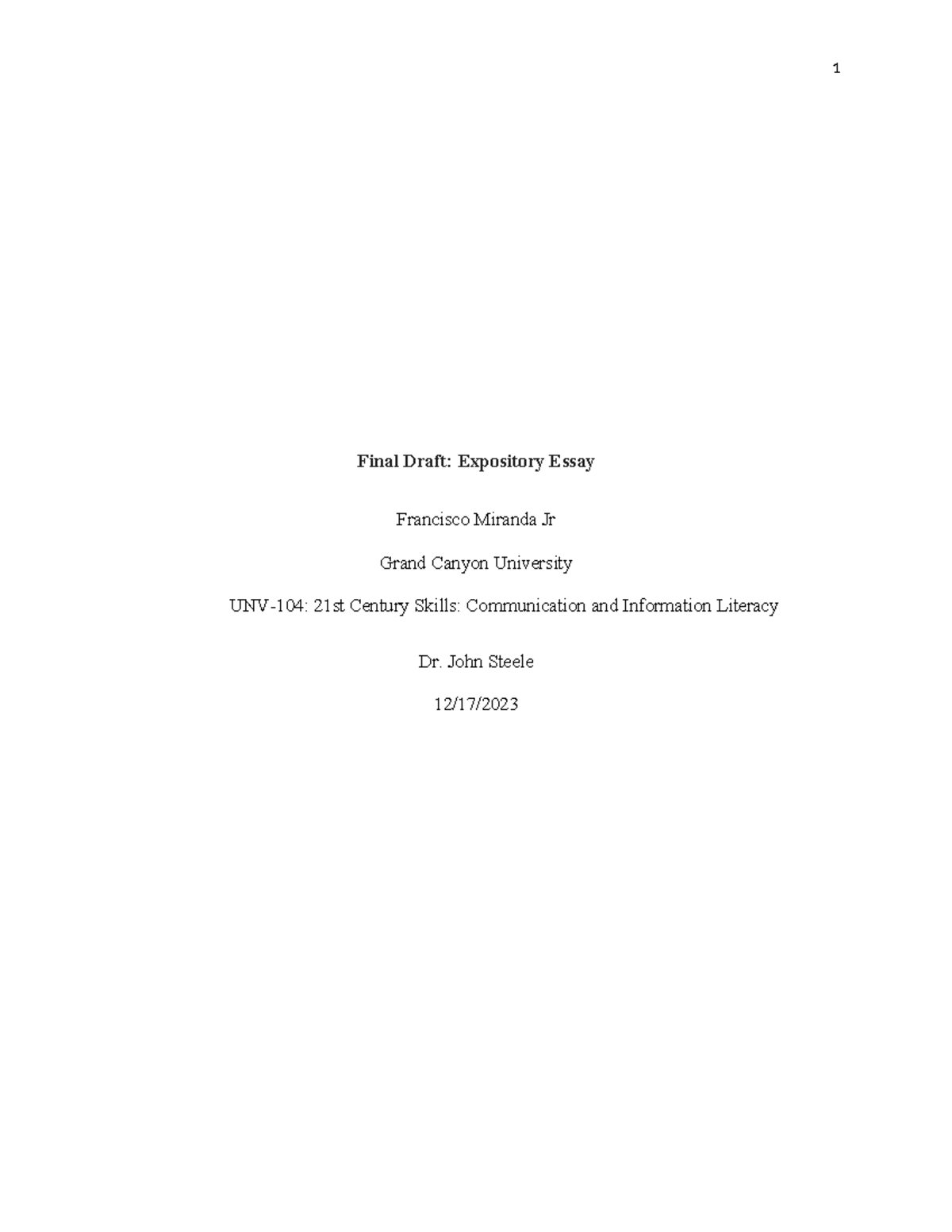 Rough Draft Expository Essay - Final Draft: Expository Essay Francisco ...