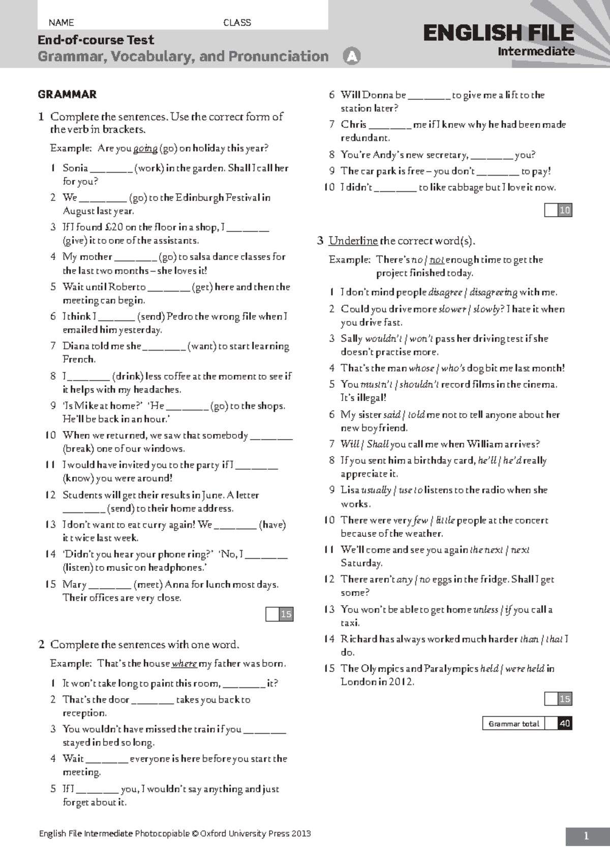 ENGLISH FILE Intermediate Test: Grammar, Vocabulary, and Pronunciation ...