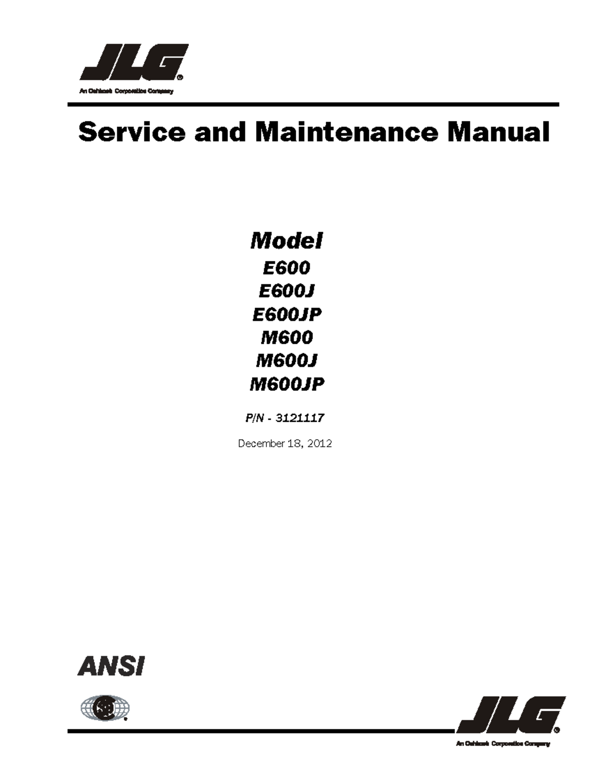 E600JP Service and Maintenance Manual - JLG Lift - Studocu