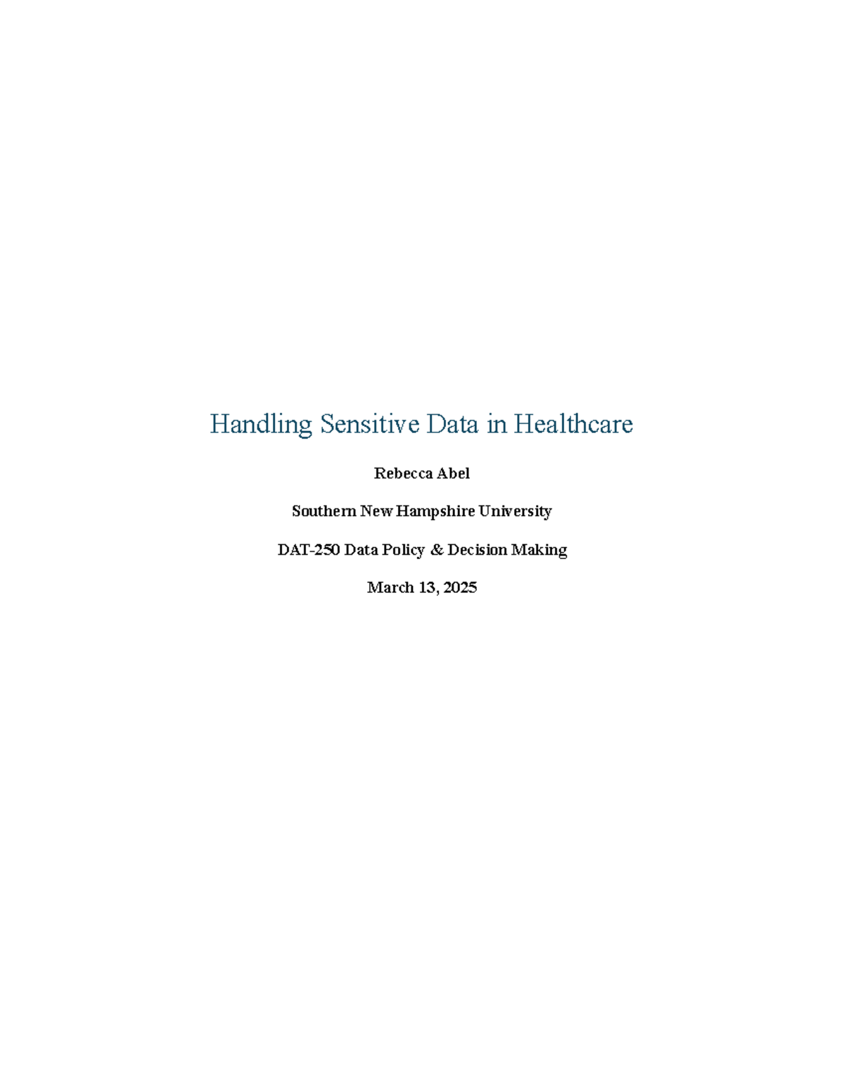 Handling sensitive data in healthcare: Module 2 assignment - Studocu