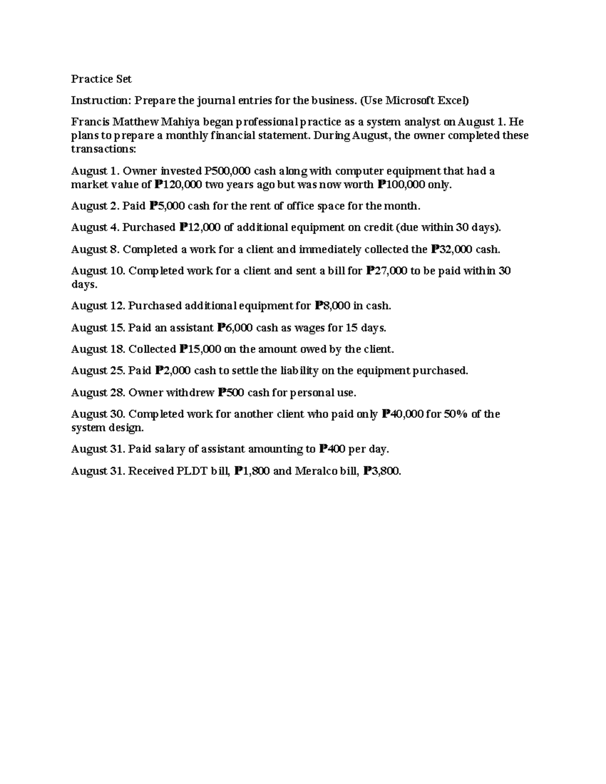 Journal Entries Practice Set - Practice Set Instruction: Prepare the ...