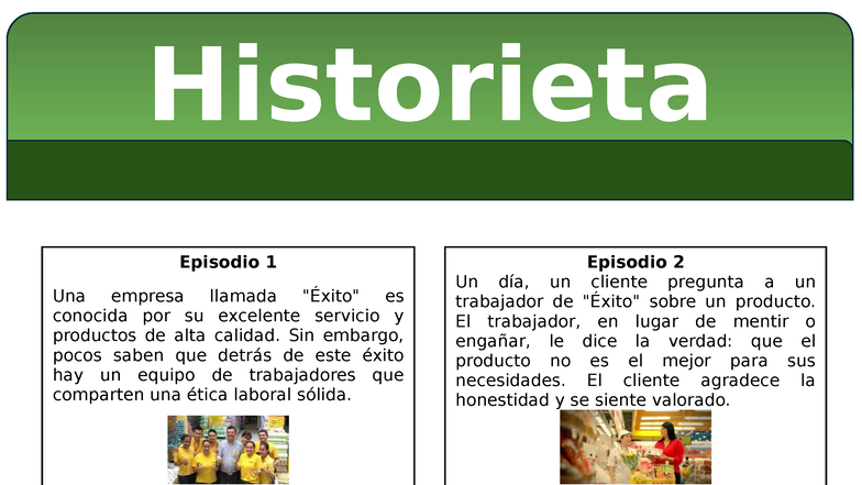 Historieta Valores: Ética Laboral y Trabajo en Equipo - Studocu