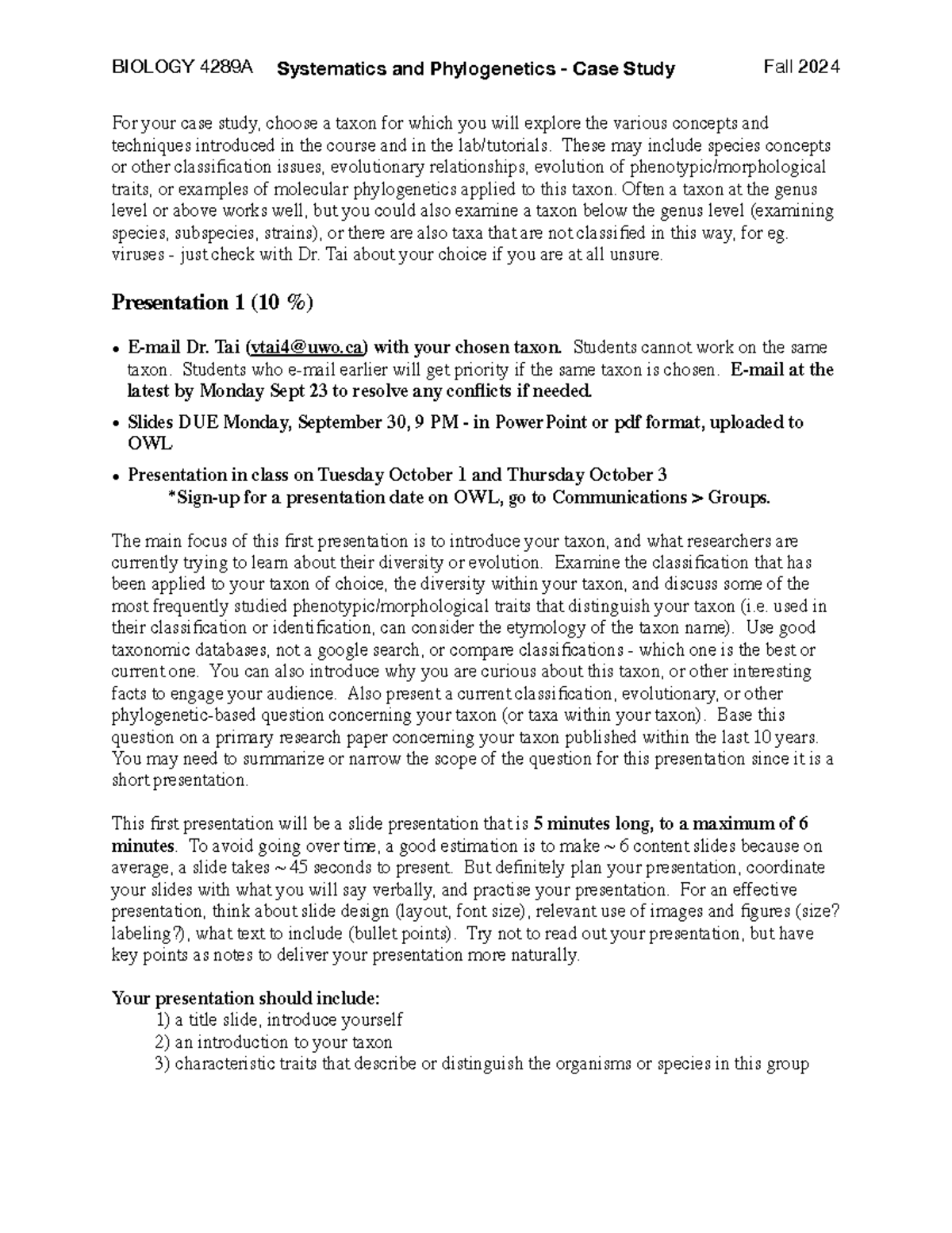 Case Study Presentation 1 - BIOLOGY 4289A Systematics and Phylogenetics ...