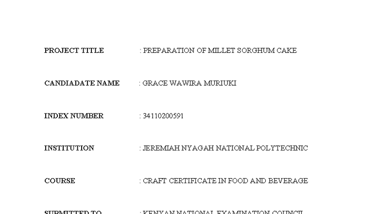 Craft Certificate Project: Preparation of Millet Sorghum Cake - Studocu