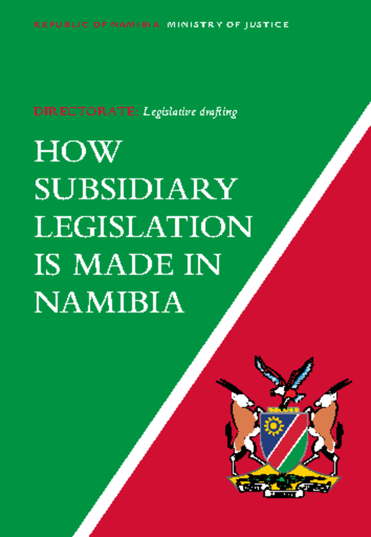 Subsidiary Legislation in Constitutional Law: A Study on Namibia's ...