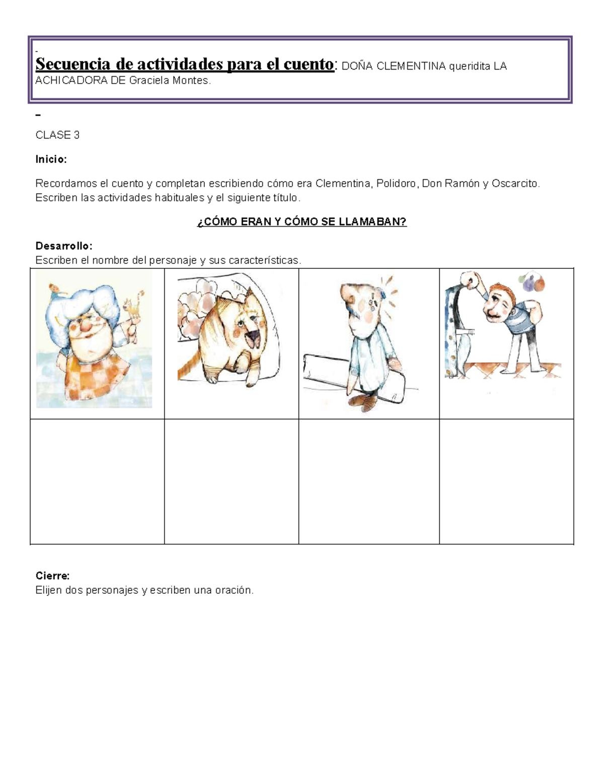 Secuencia de Actividades: Cuento "Doña Clementina" - CLASES 3 a 6 - Studocu