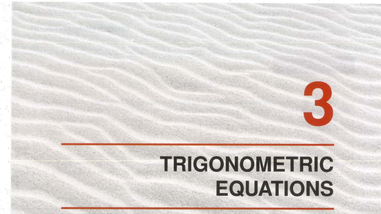 Chapter 3: Trigonometric Equations HSC Revision Guide - Studocu
