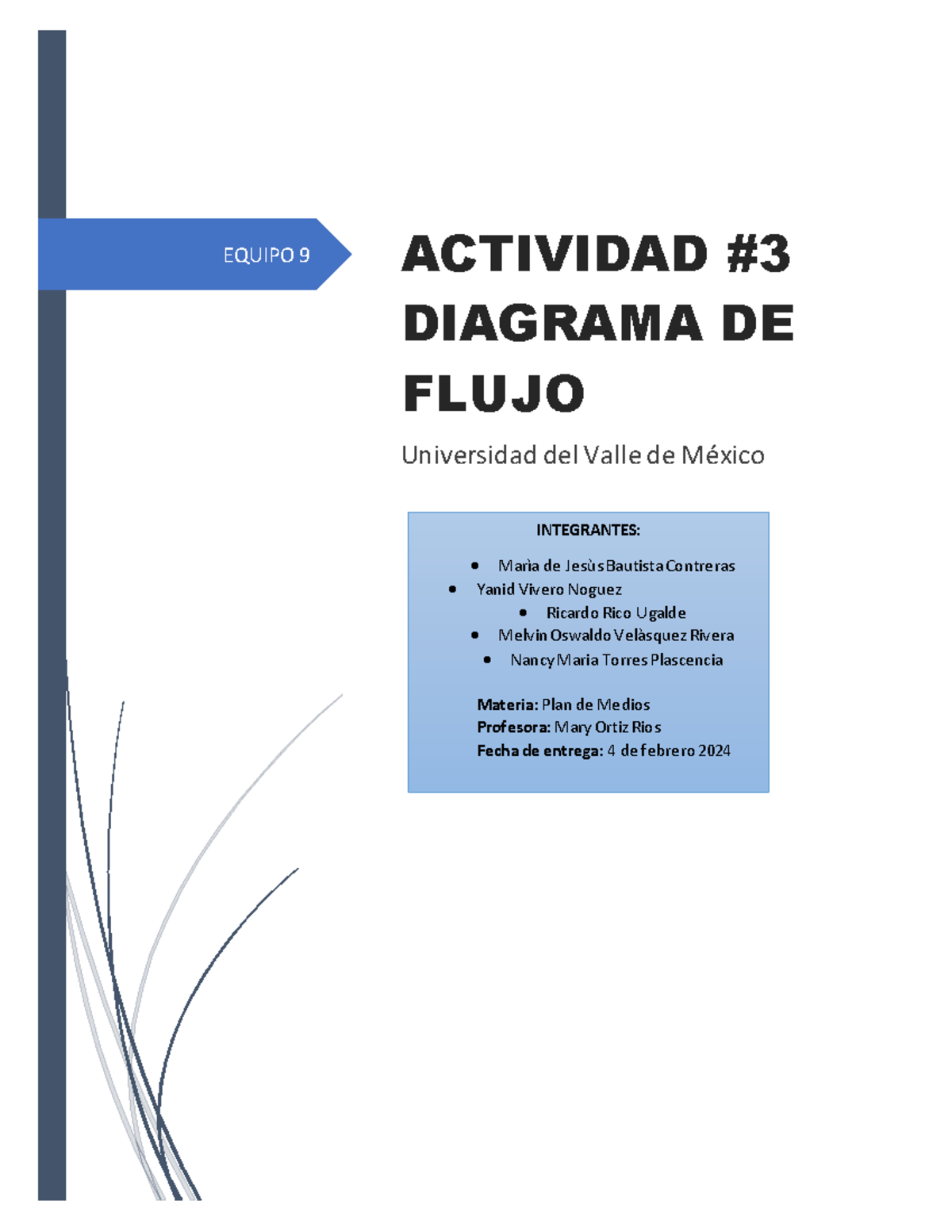 Act #3 E9 PLAN DE Medios Diagrama - EQUIPO 9 ACTIVIDAD DIAGRAMA DE ...